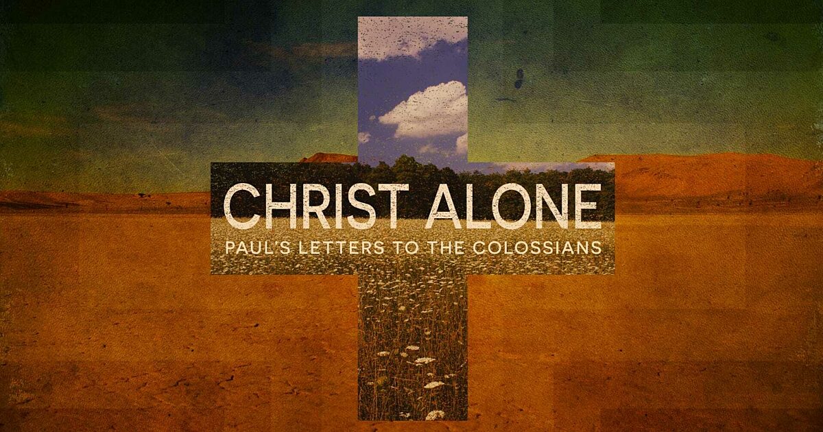 Christ Alone: Paul's Letters to the… | Bay Leaf Baptist Church